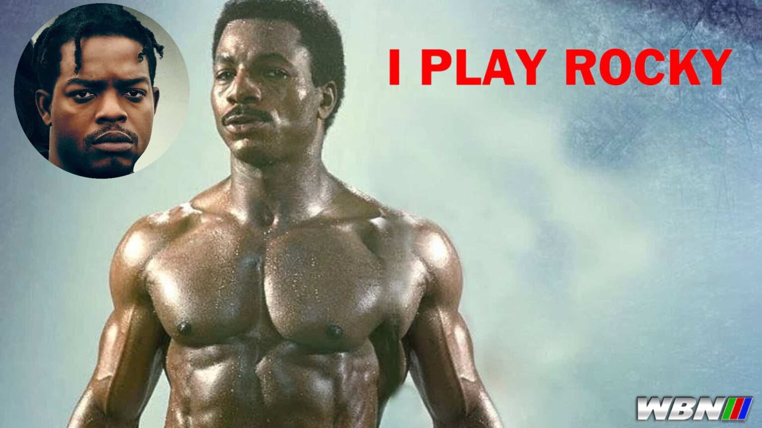 Stephan James a lancé le Carl Weathers d'Apollo Creed dans `` I Play ...